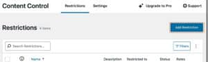 A Quick Start To Your First Global Restriction - Content Control Plugin
